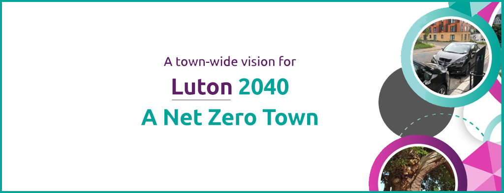 A roadmap to a zero carbon town – Zero Carbon Luton
